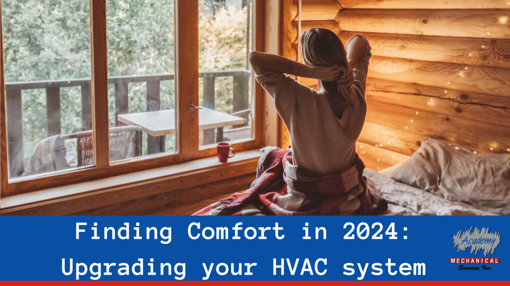 Upgrading Your HVAC System With Academy Mechanical